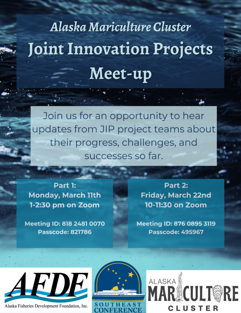 Joint Innovation Projects Meet-up Part 2 - Alaska Mariculture Cluster